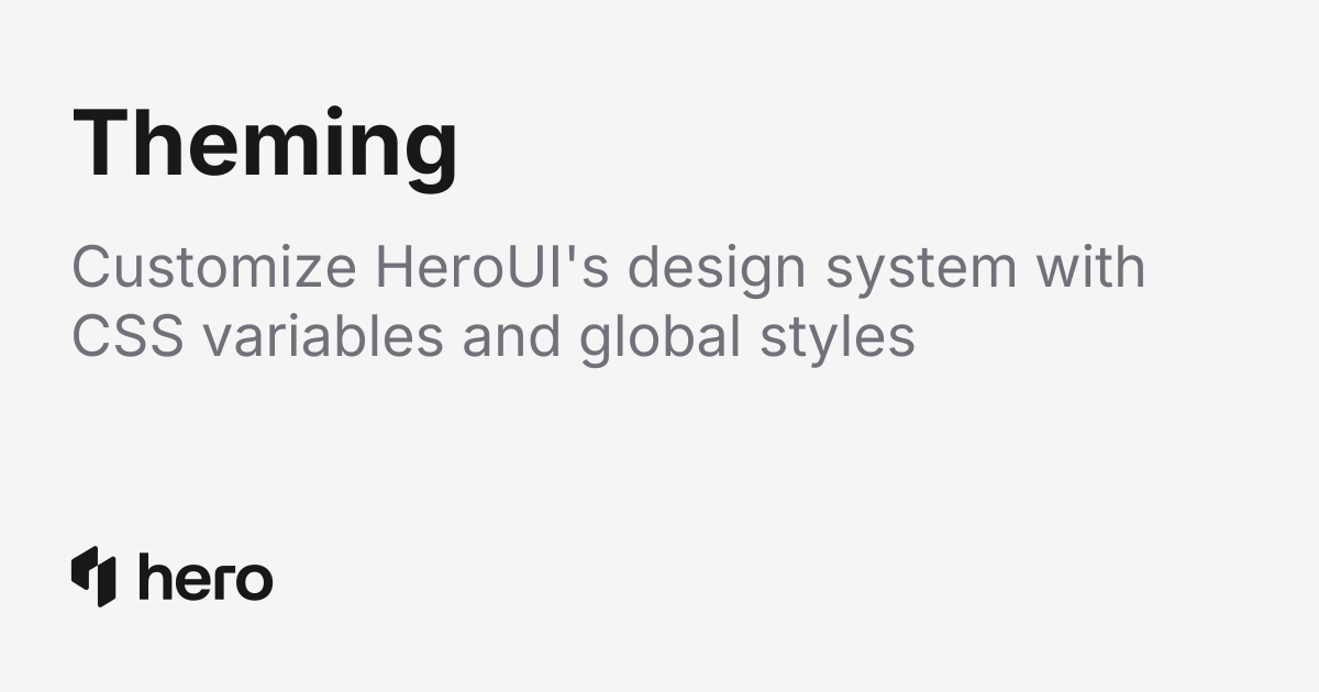 Theming | HeroUI